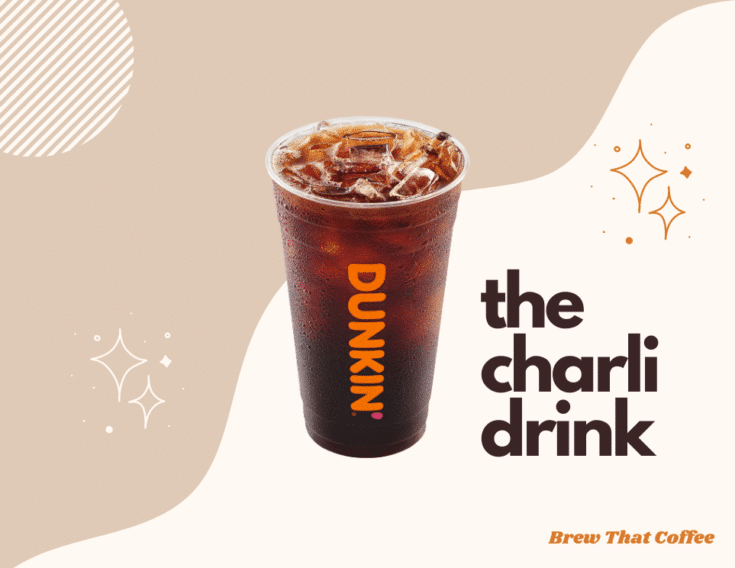 The Charli Drink At Dunkin’ Donuts (Is It Any Good?) - Brew That Coffee